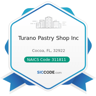 Turano Pastry Shop Inc - ZIP 32922, NAICS 311811